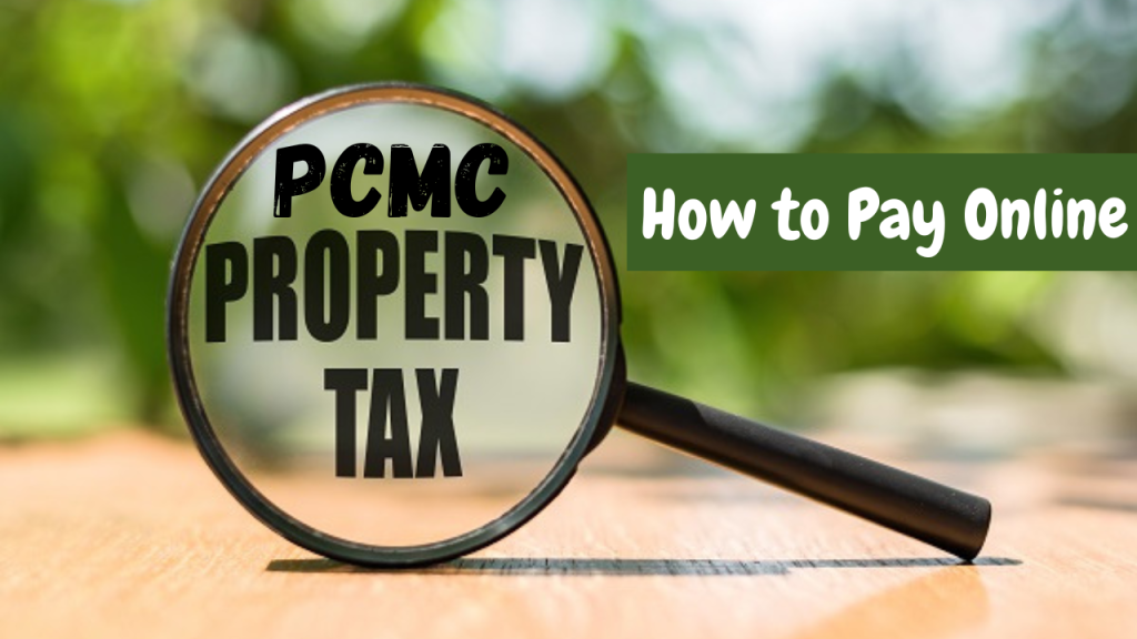 PCMC Property Tax 2024: View Bill, Online Payment & Last Date